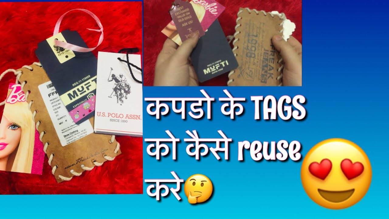 HOW TO REUSE CLOTHES TAGS 2018 || best out of waste craft|| MISS ...