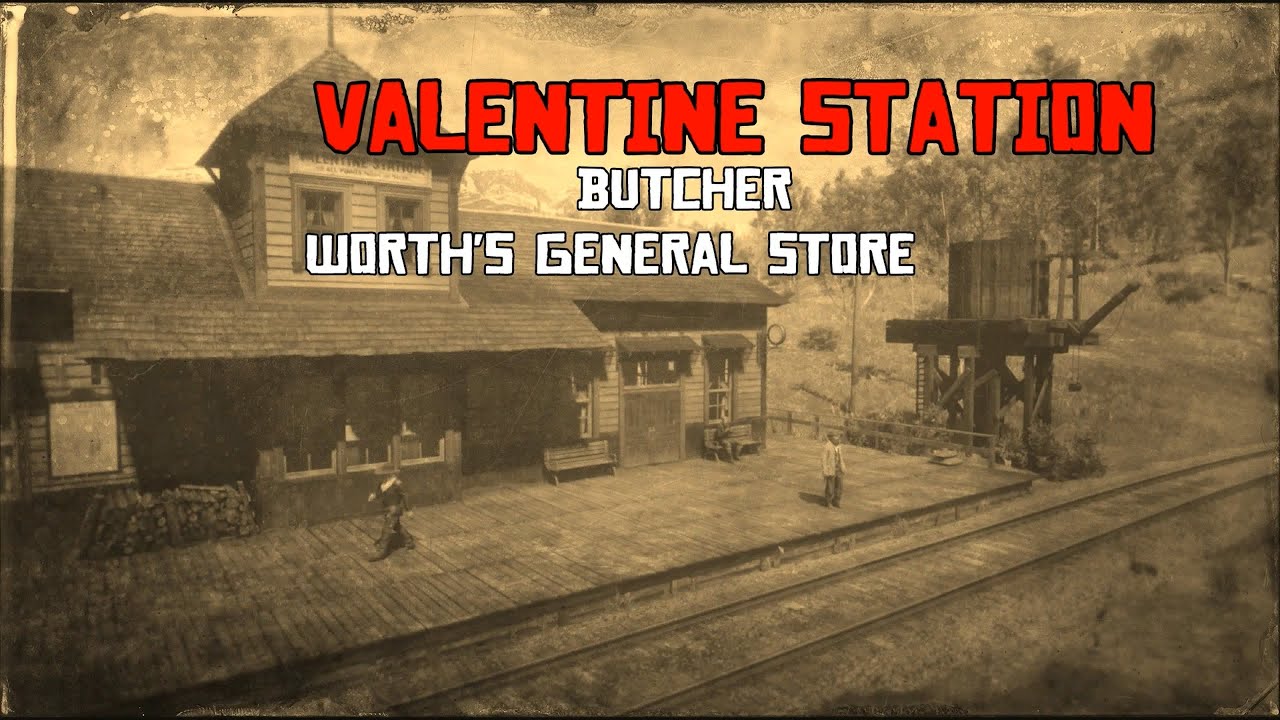 Valentine Station; Butcher; Worth's General Store [CIIE59 RDRII] - YouTube