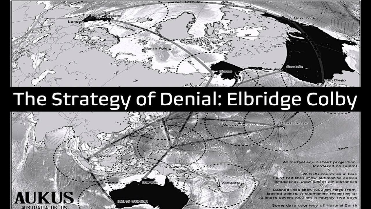 The Strategy of Denial: Mr. Elbridge Colby - YouTube