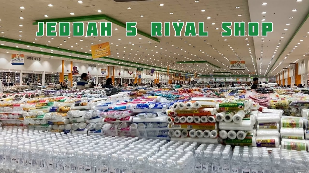5 Riyal Shopping Mall (Khamsa Riyal Shop) || Jeddah 😍 - YouTube