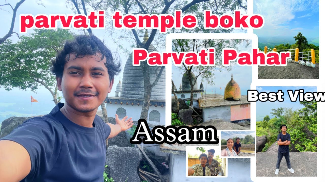 Parbati temple Boko | Boko parbati Pahar | 2024 View | Tourist Place ...