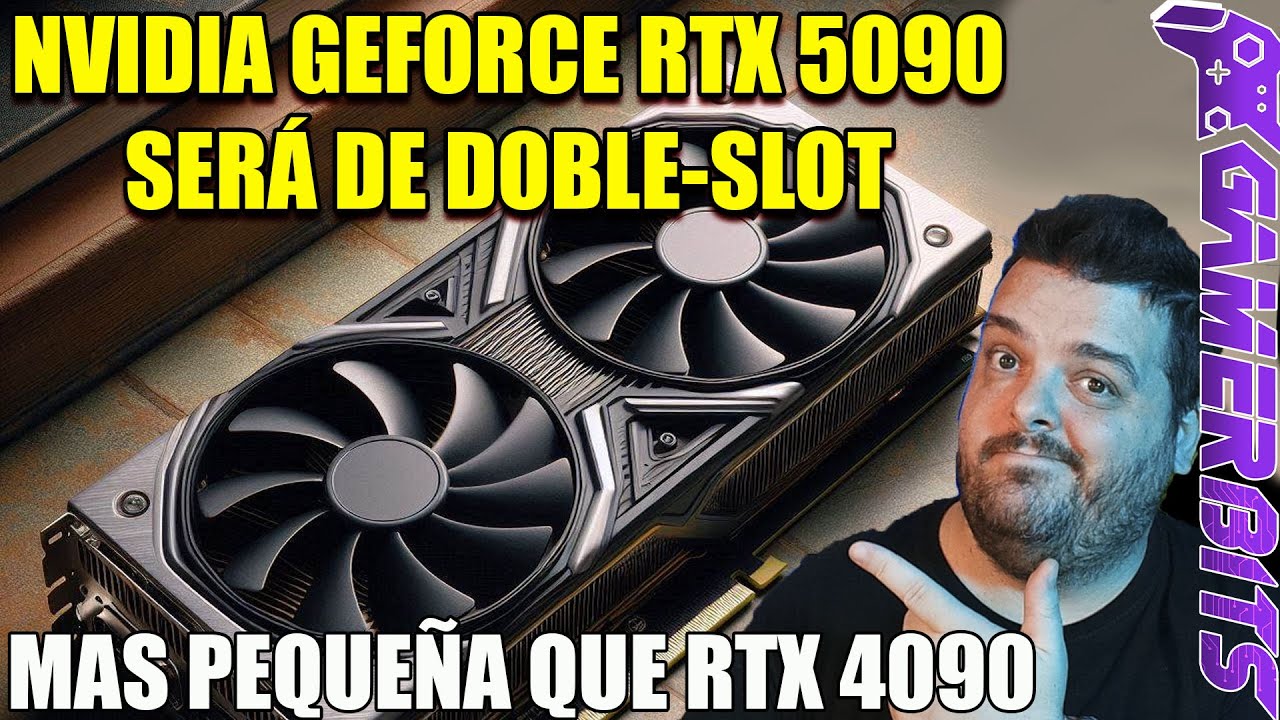 La RTX 5090 sería más pequeña que la RTX 4090, doble slot pero diseño ...