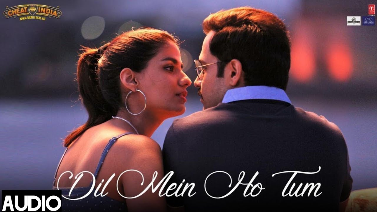 Dil Mein Ho Tum | Dil Me Ho Tum | Dil Mein Ho Tum Aankhon Mein Tum ...