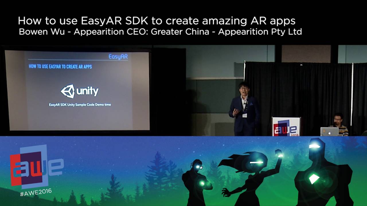 Bowen Wu (Appearition Pty Ltd) How to Use EasyAR SDK to Create Amazing ...