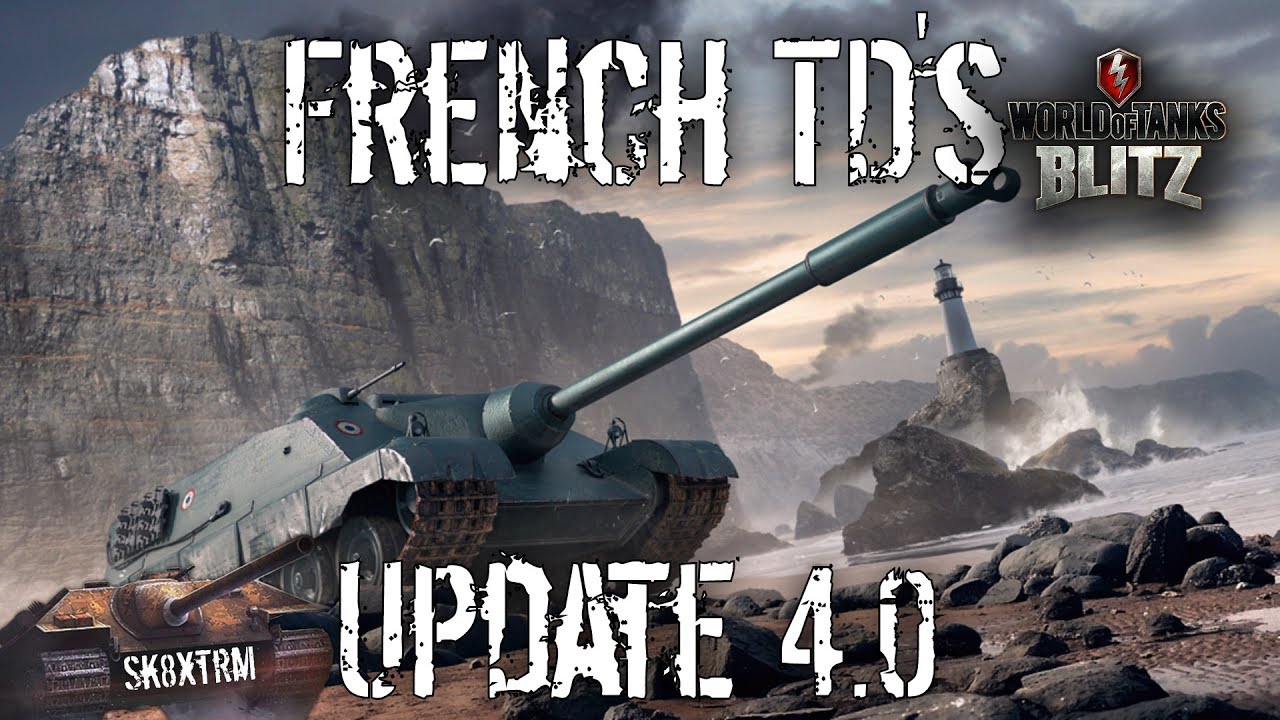 French Tank Destroyers - Update 4.0 - Wot Blitz - FOCH 155 - YouTube