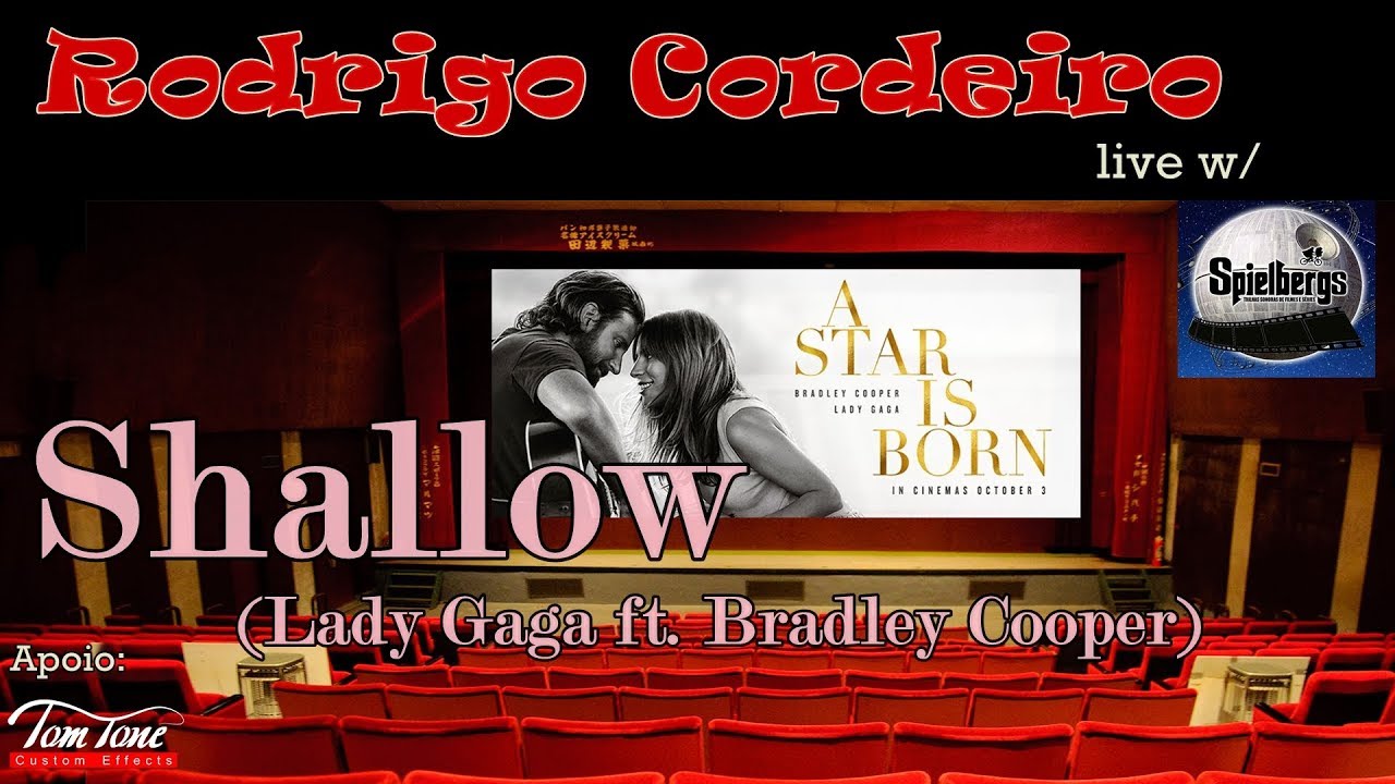 Shallow (Lady Gaga Ft Bradley Cooper) - Spielbergs Live - YouTube