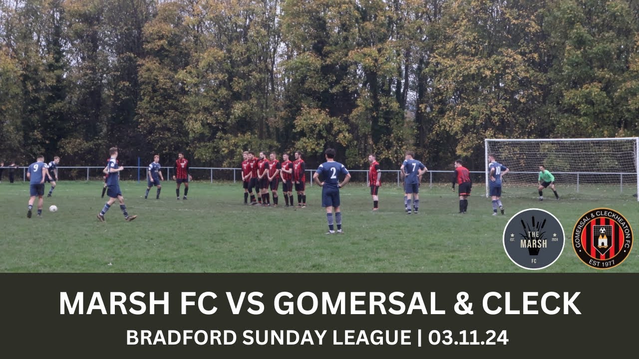 Marsh FC Vs Gomersal & Cleck FC - YouTube