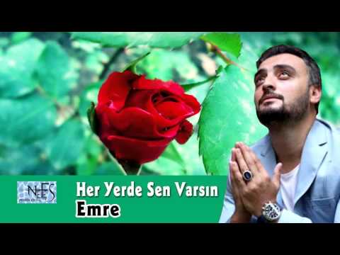 Emre Ermiş - Her Yerde Sen Varsin