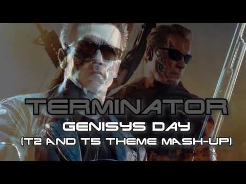Terminator: Genisys Day | T2 and T5 Theme Mash-up