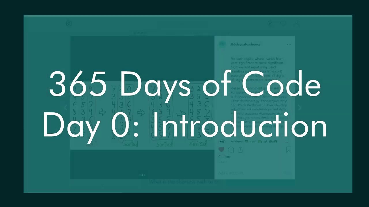 Day 0 Introduction To The Project 365 Days Of Code YouTube Day 0 Introduction To The Project 365 Days Of Code YouTube