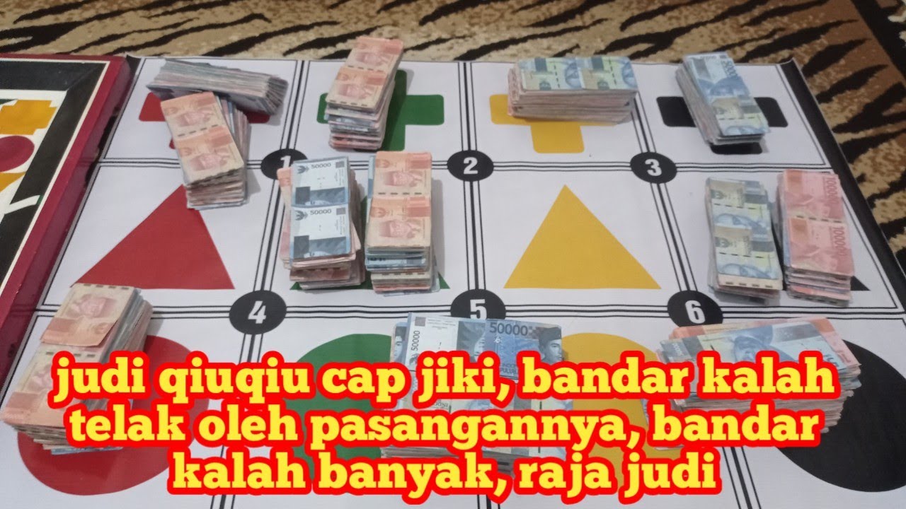 judi qiuqiu cap jiki, bandar kalah telak oleh pasangannya, bandar kalah ...