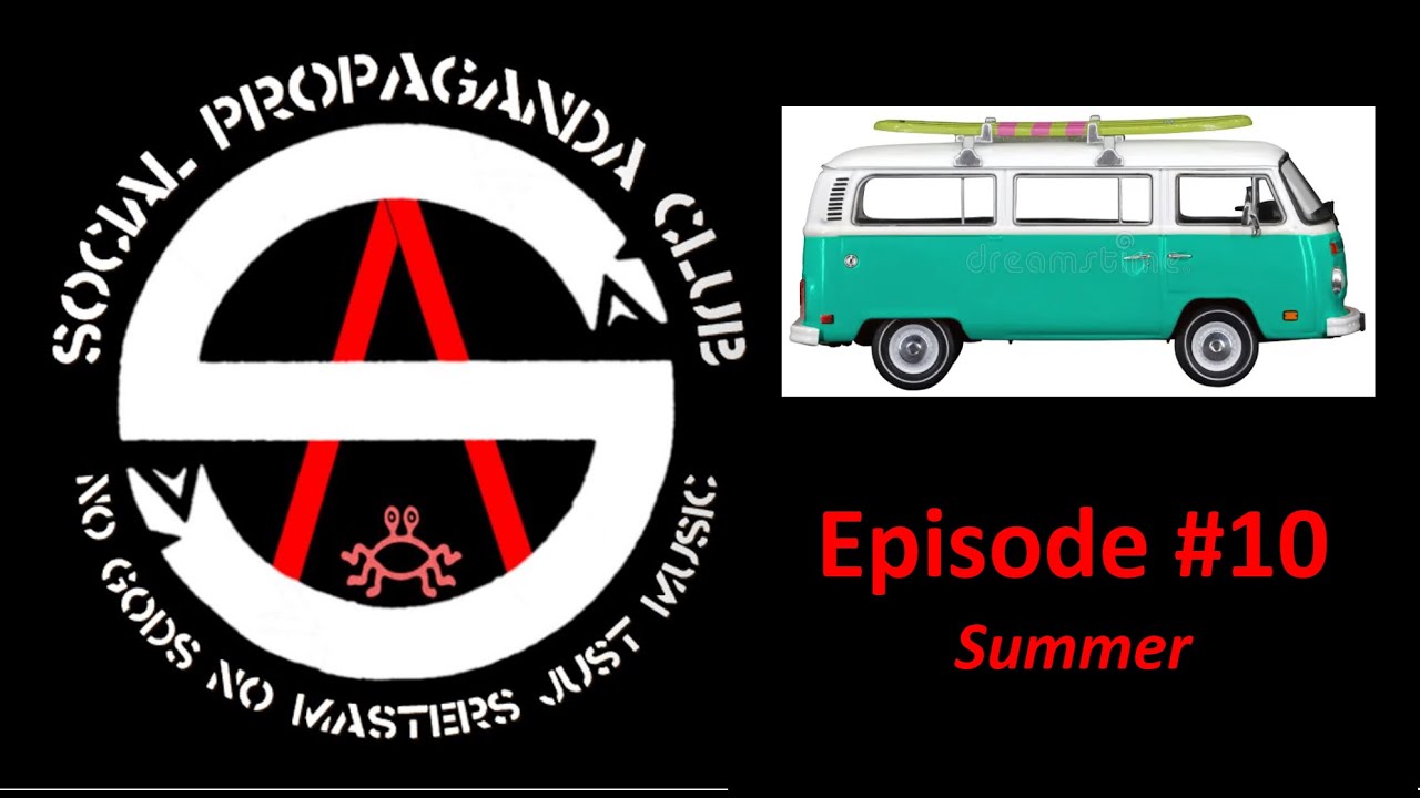 #10 - Summer (Social Propaganda Club, 3 Aug 2024) - YouTube