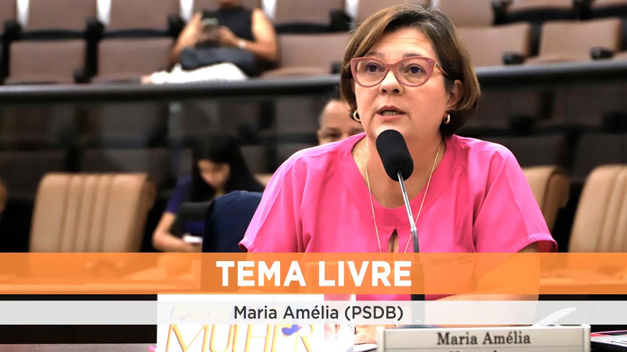 Tema Livre - MARIA AMÉLIA (PSDB) 30/10/2024 - YouTube