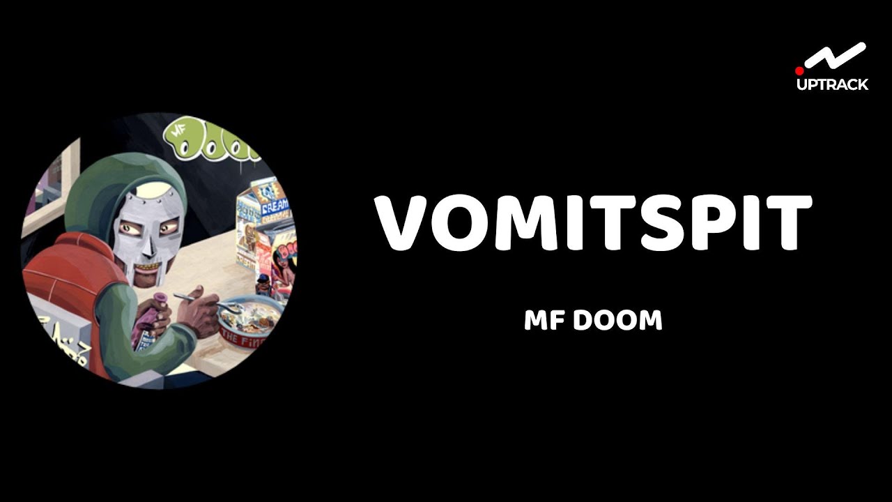 mf doom - vomitspit (lyrics video) - YouTube