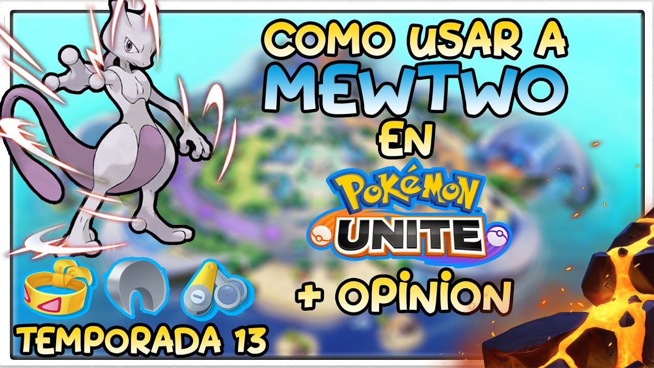 te EXPLICO como usar a MEWTWO en la TEMPORADA 13, BUILD + TAZOS ...