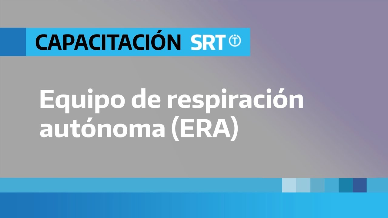 Equipo de Respiración Autónoma (ERA) - YouTube