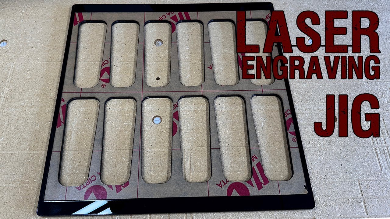 Making & Aligning A Laser Engraver Jig - YouTube
