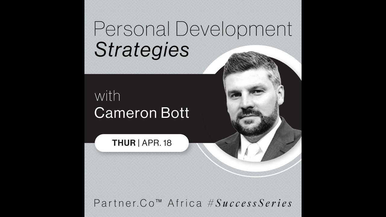 PERSONAL DEVELOPMENT STRATEGIES WITH CAMERON BOTT - YouTube