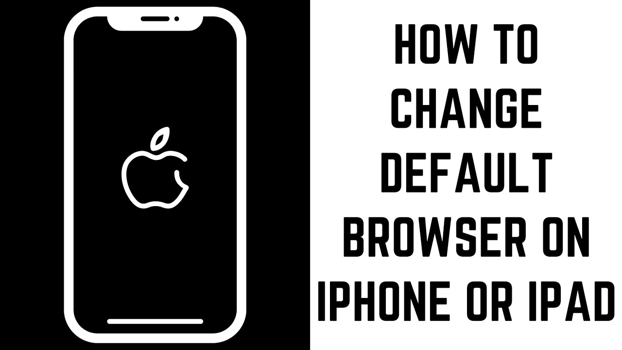 How To Change Default Browser On IPhone Or IPad YouTube how-to-change-default-browser-on-iphone-or-ipad-youtube