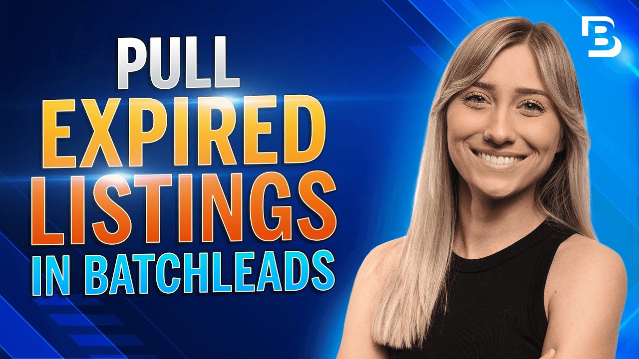 How to Pull Expired Real Estate Listings using BatchLeads - YouTube