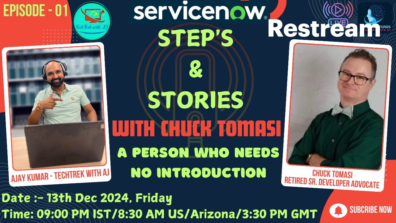 ServiceNow - Step's and Stories - EP-01 with Chuck Tomasi - YouTube