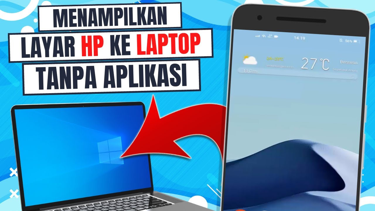 Cara Menampilkan Layar HP ke Laptop Tanpa Aplikasi - YouTube