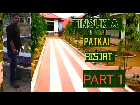 Assam Tinsukia PATKAI RESORT VLOG PART 1 - YouTube
