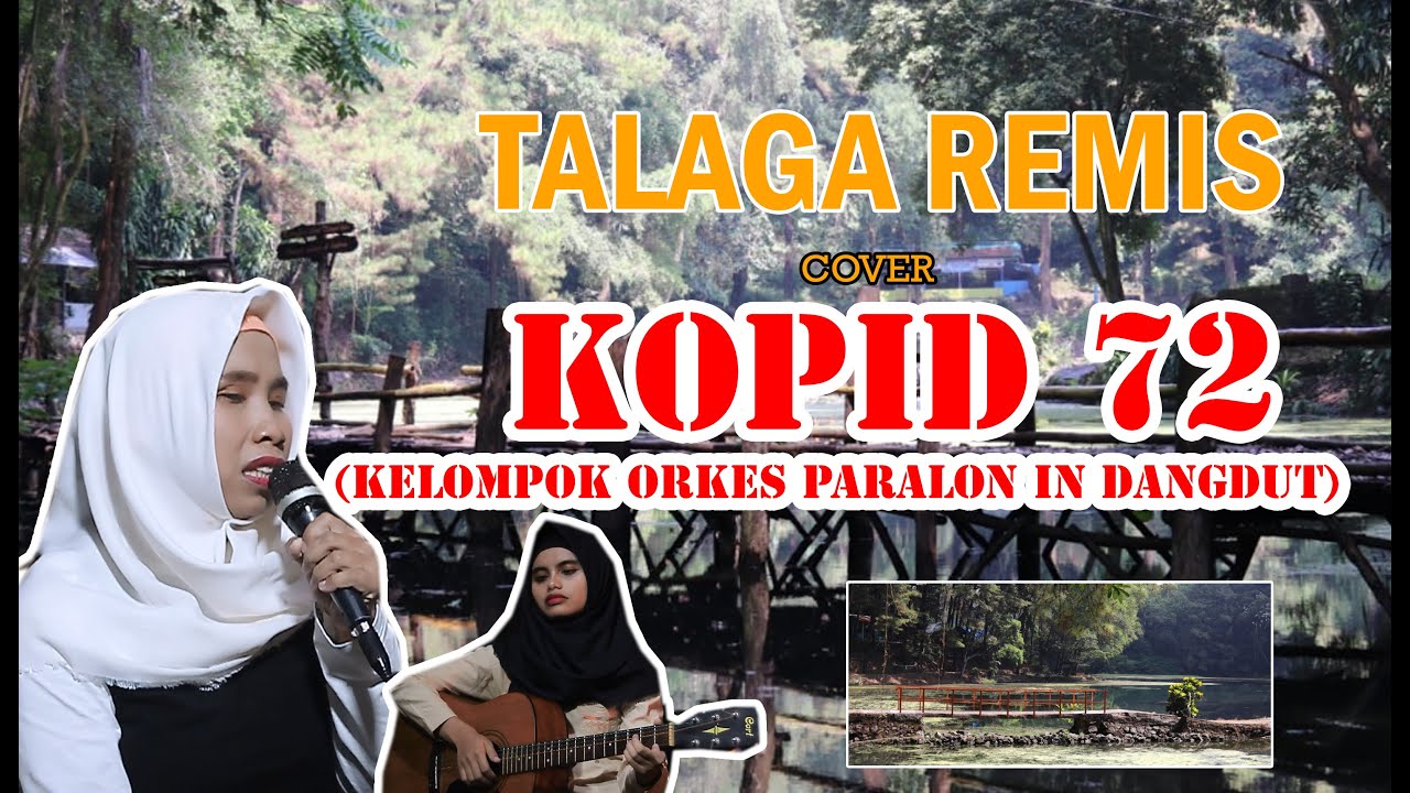 TALAGA REMIS | TARLING | COVER | KOPID72 (KELOMPOK ORKES PARALON IN ...