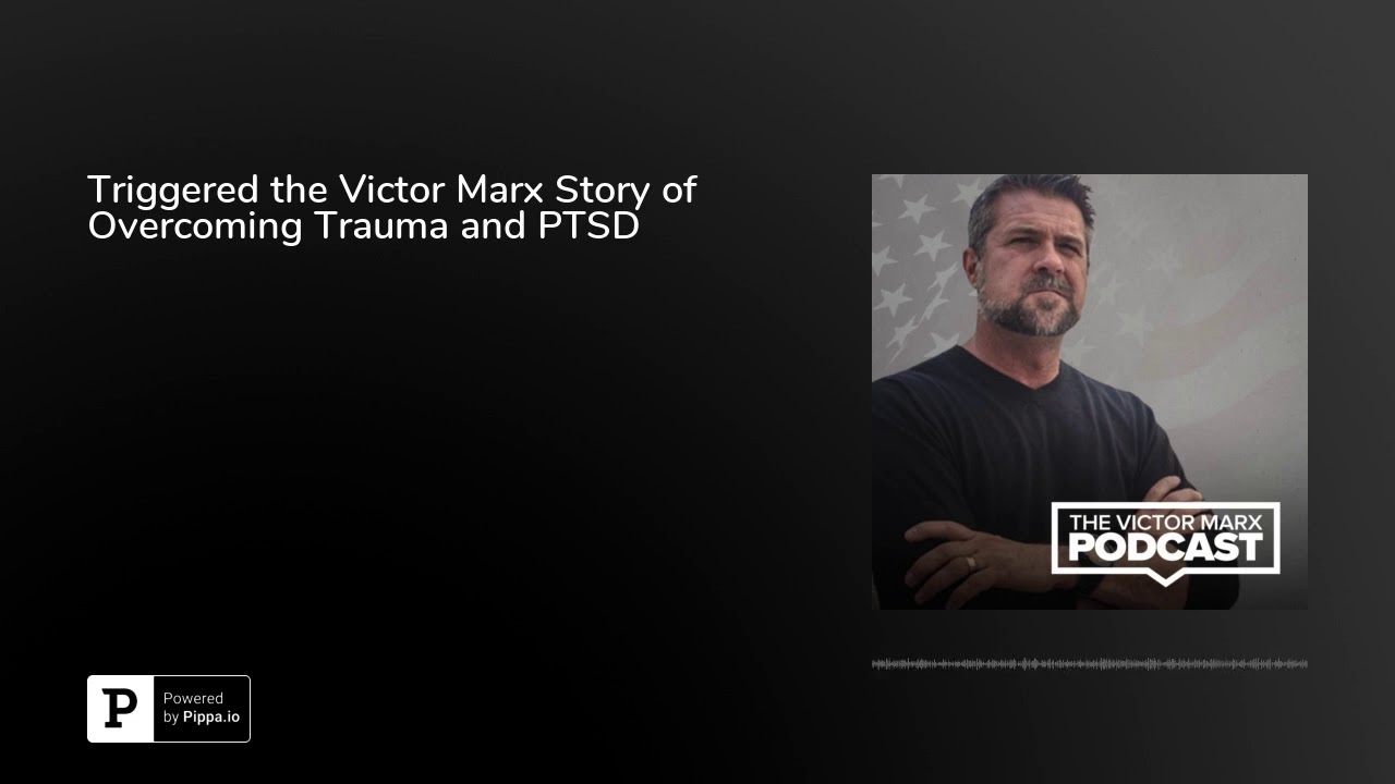 Triggered the Victor Marx Story of Overcoming Trauma and PTSD - YouTube