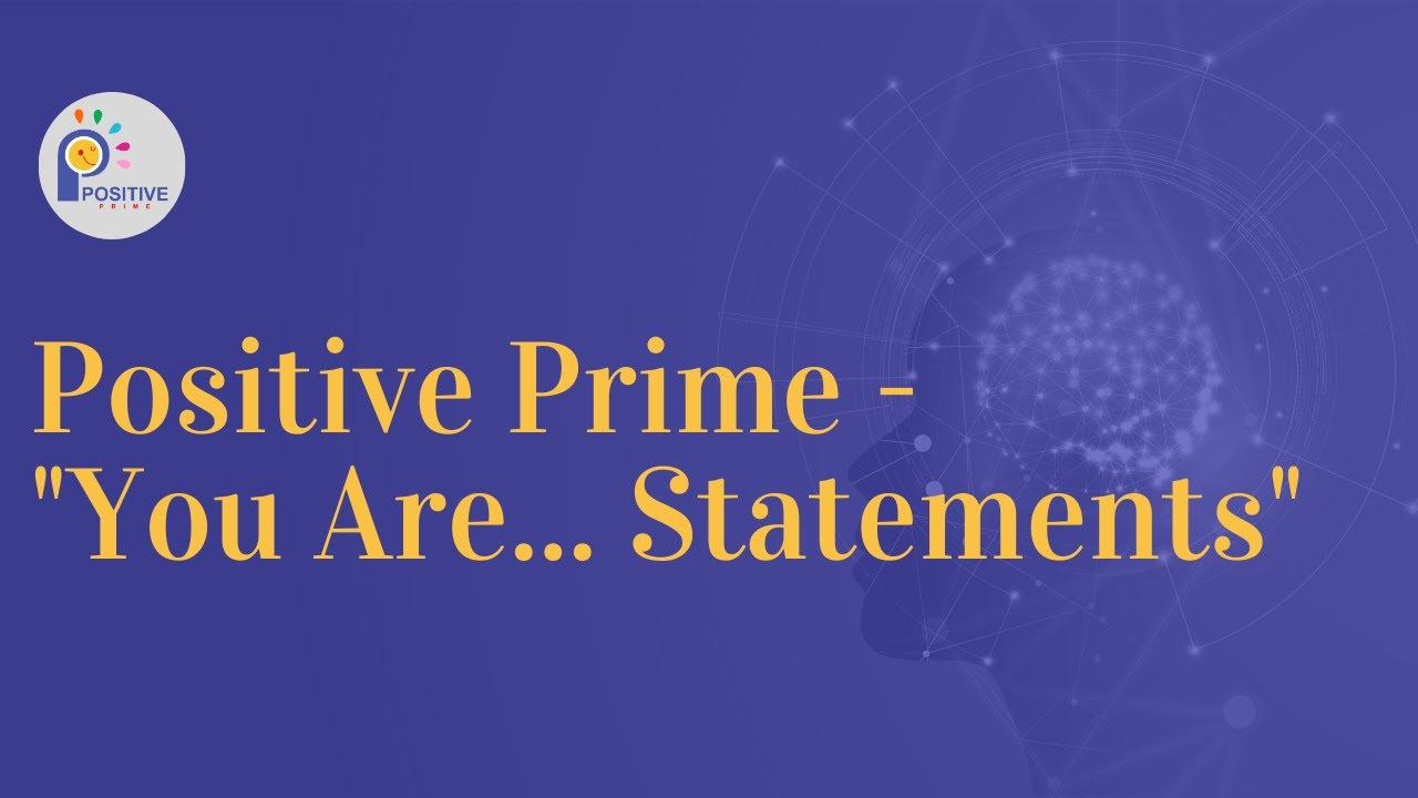 Home - Positive Prime - "You Are... Statements" - YouTube