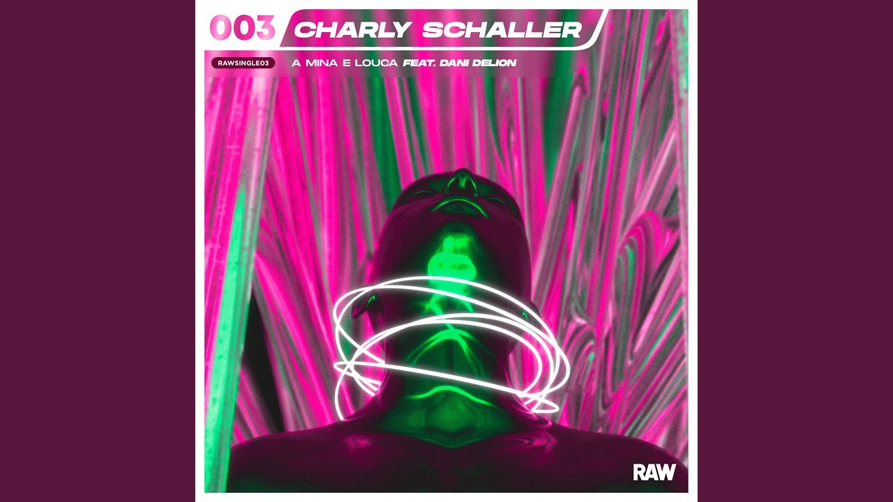 A Mina E Louca (feat. Dani DeLion) - YouTube