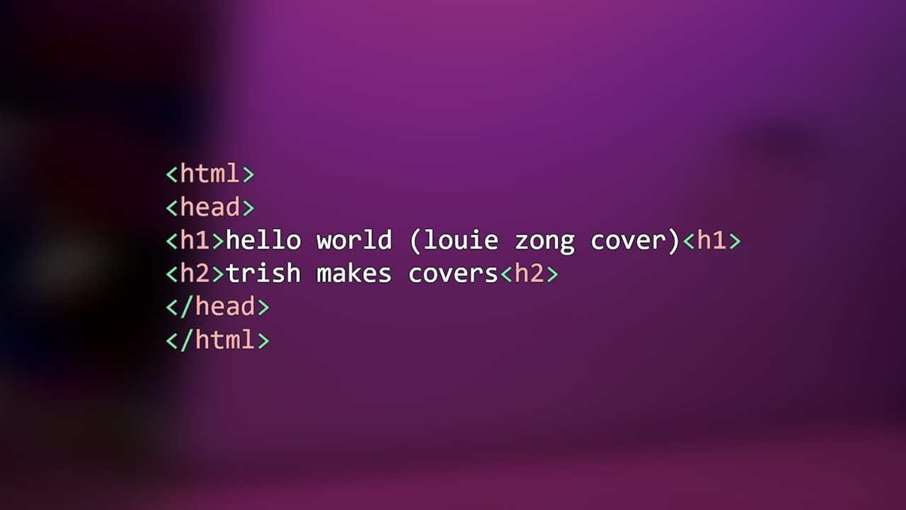 hello world (louie zong cover) || trish makes covers - YouTube