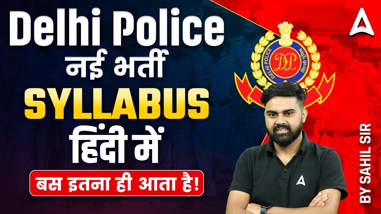 Delhi Police Syllabus 2025 | Delhi Police Constable Syllabus 2025 ...
