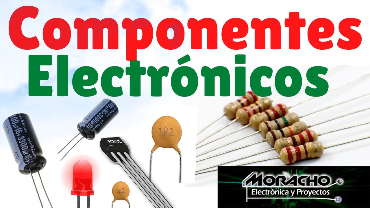 Identificación de Componentes Básicos Utilizados En Circuitos ...