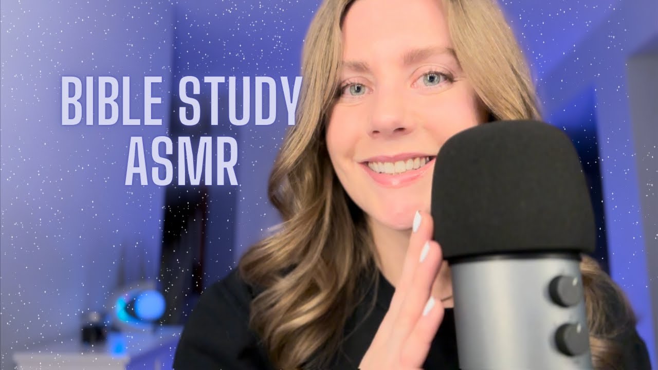 ASMR ~ Bible Study With Me ~ You Must Be Born Again (John 3) - YouTube