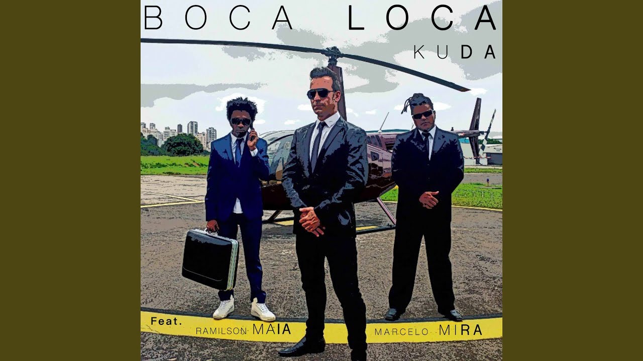 Boca Loca - YouTube