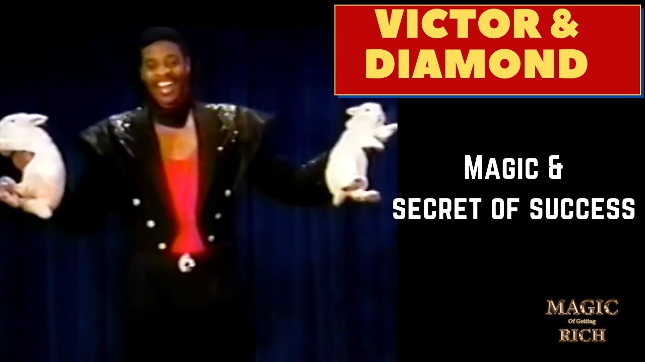 Magic of Victor & Diamond & Secrets - YouTube