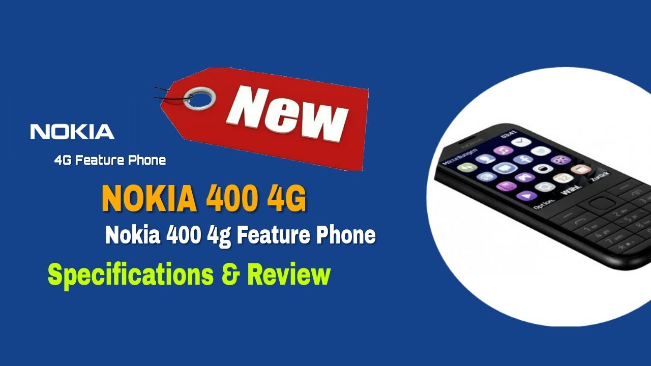 Nokia 4G feature phone|Nokia 400 4g |Nokia 400 4g feature phone|Review ...