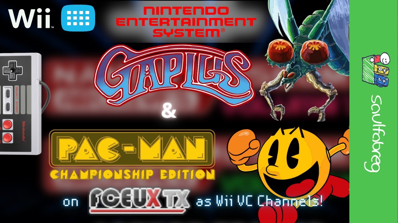 Gaplus & PAC-MAN CE (NES) running on FCEUX TX as Wii VC Channels! | saulfabreg Wii VC - YouTube
