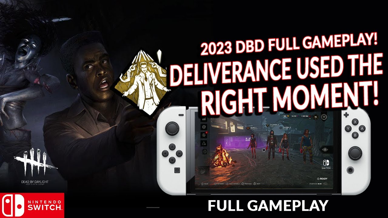 DELIVERANCE VALUE! WHAT A GAME SAVING PERK! DEAD BY DAYLIGHT SWITCH 326 ...