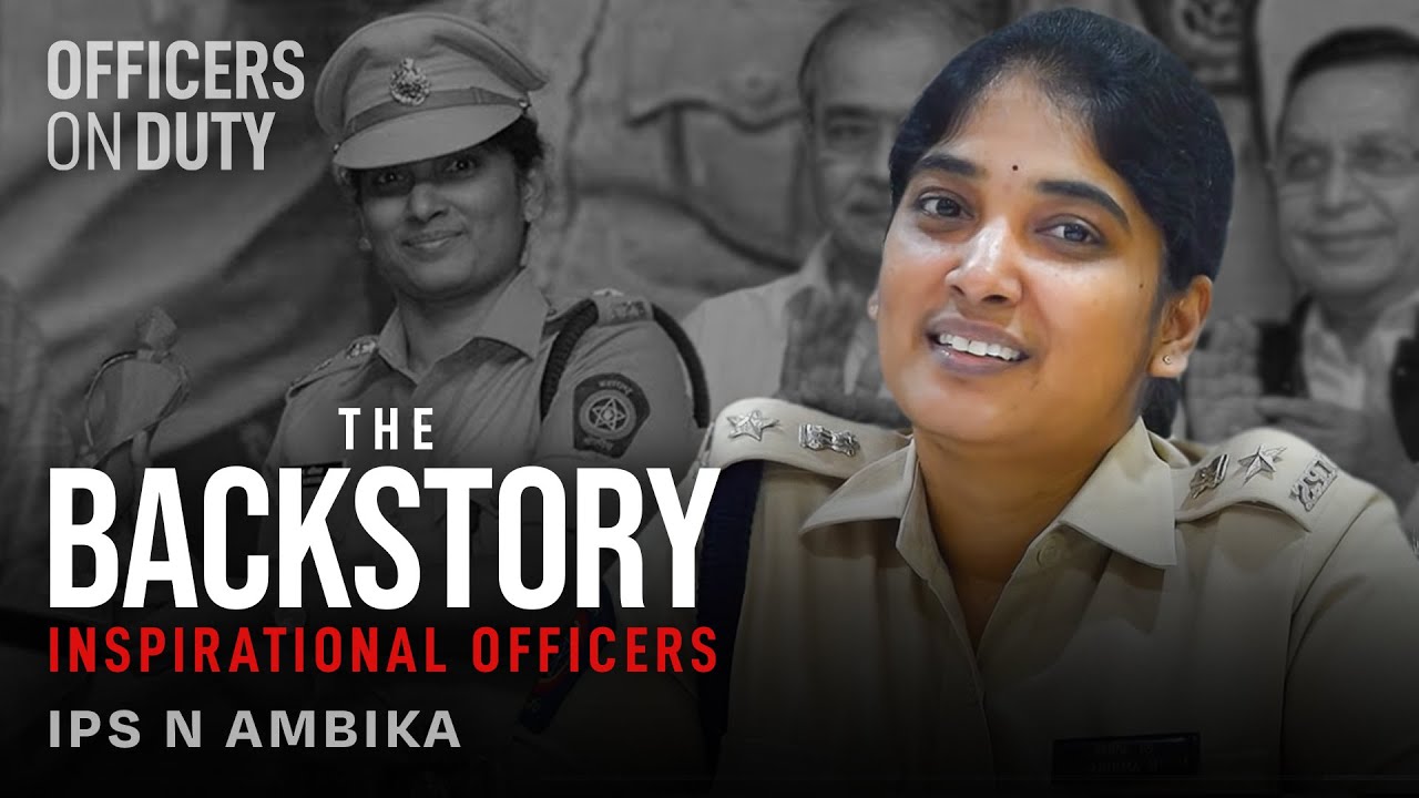 The Backstory E14 | Lady Singham of Mumbai | IPS N Ambika - YouTube
