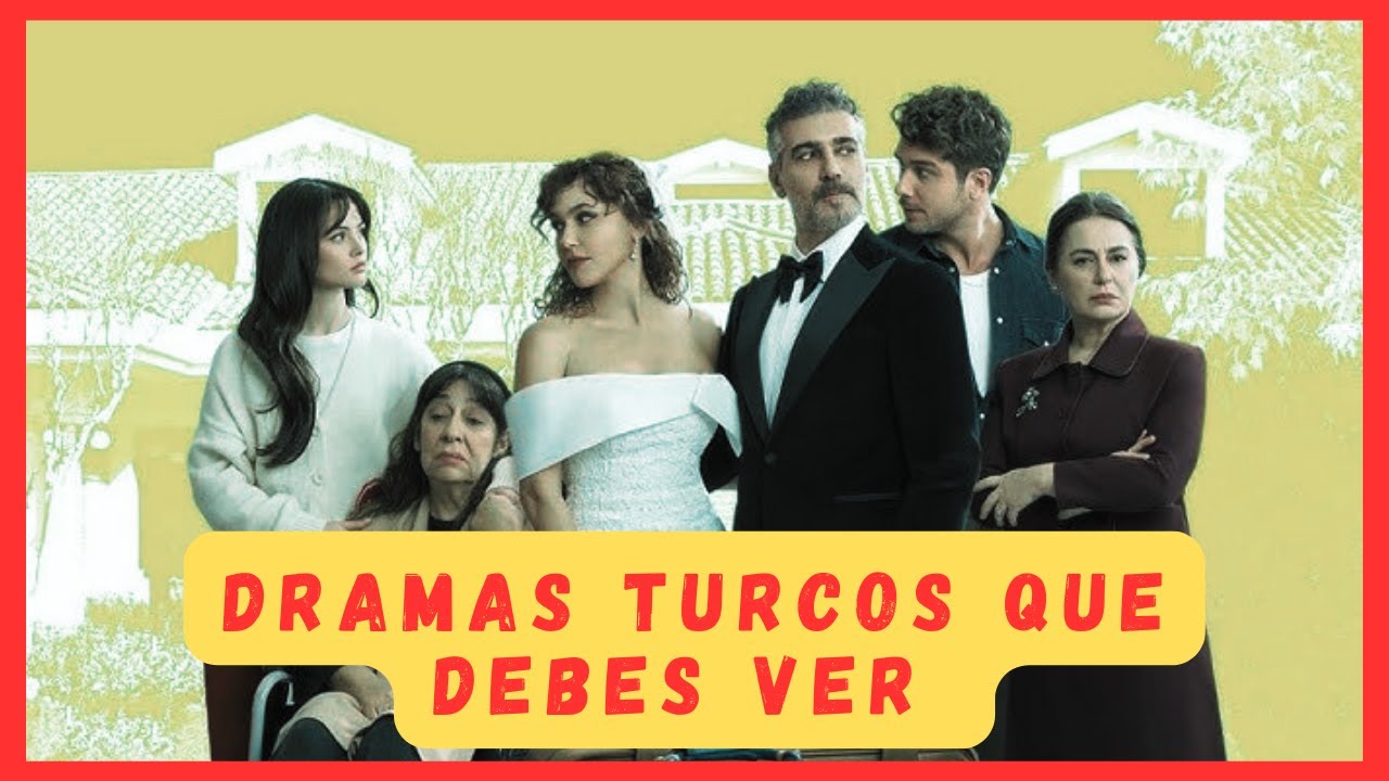 Top 4 Dramas Turcos que Debes Ver - YouTube