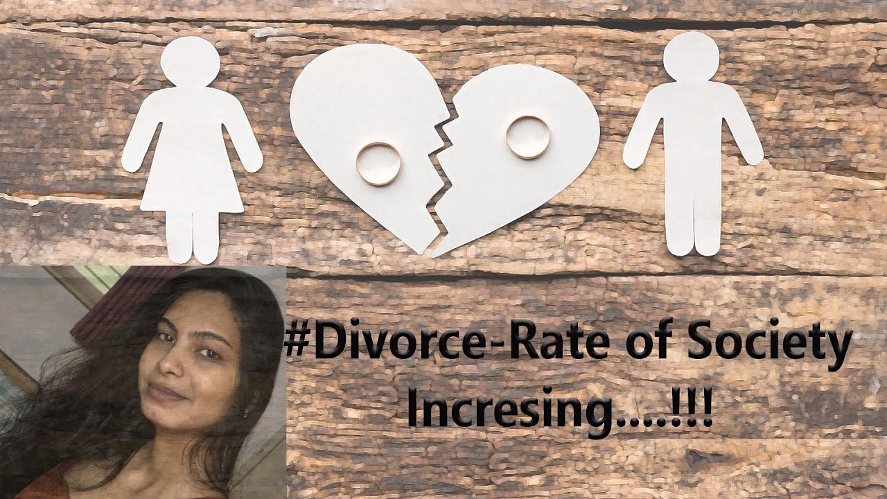 #છુટ્ટા છેડા ના વધતા cases સમાજ માં.. #Divorce Increased rate - YouTube