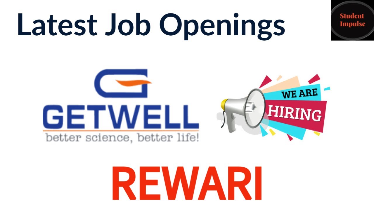 Job Openings in Rewari | GetWell Pharma Pvt Ltd | Jobs in Rewari ...