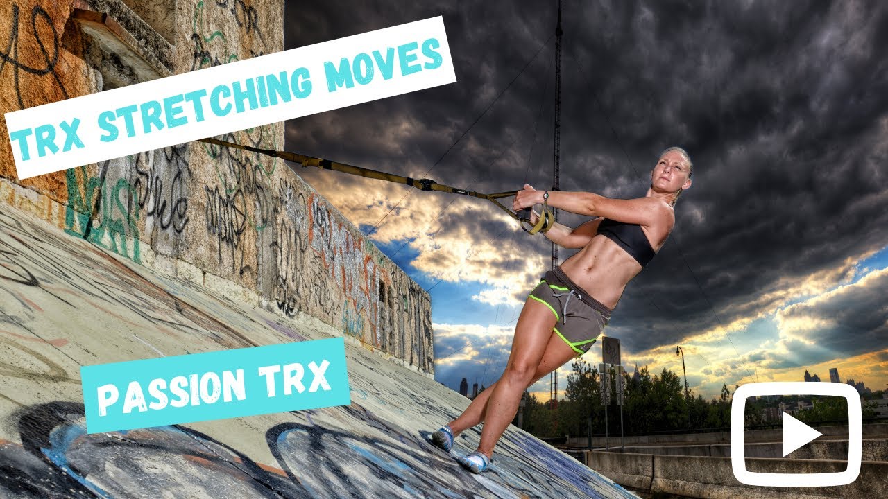 TRX Mobility & Flexibility Training - YouTube