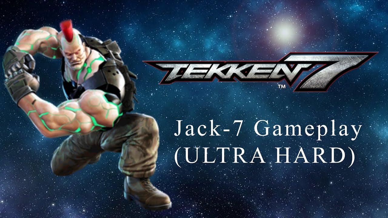 Tekken 7 Jack-7 Gameplay (ULTRA HARD) | 1080p - YouTube