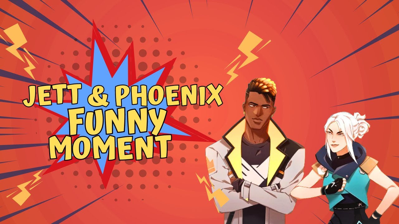 JETT & PHOENIX FUNNY MOMENTS 😂 | VALORANT FUNNY HIGHLIGHTSI FLASH ALERT ...