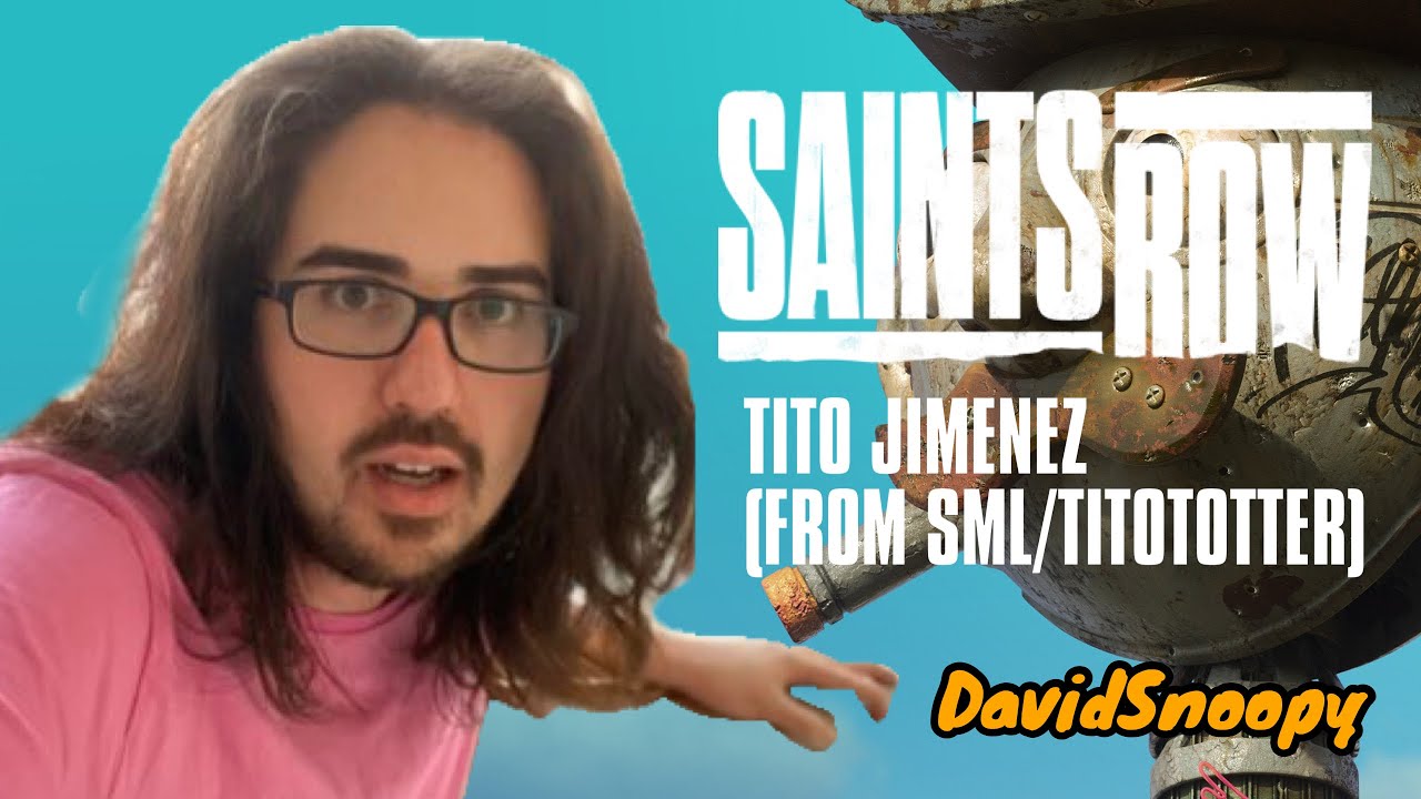 Tito Jimenez (SML) in Saints Row (2022) - YouTube