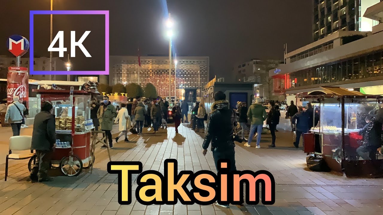 Taksim square night in istanbul with 4K quality - YouTube