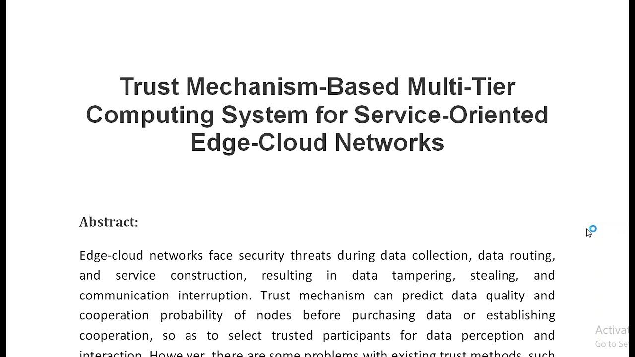 Trust Mechanism Based Multi Tier Computing System for Service Oriented Edge Cloud Networks - YouTube
